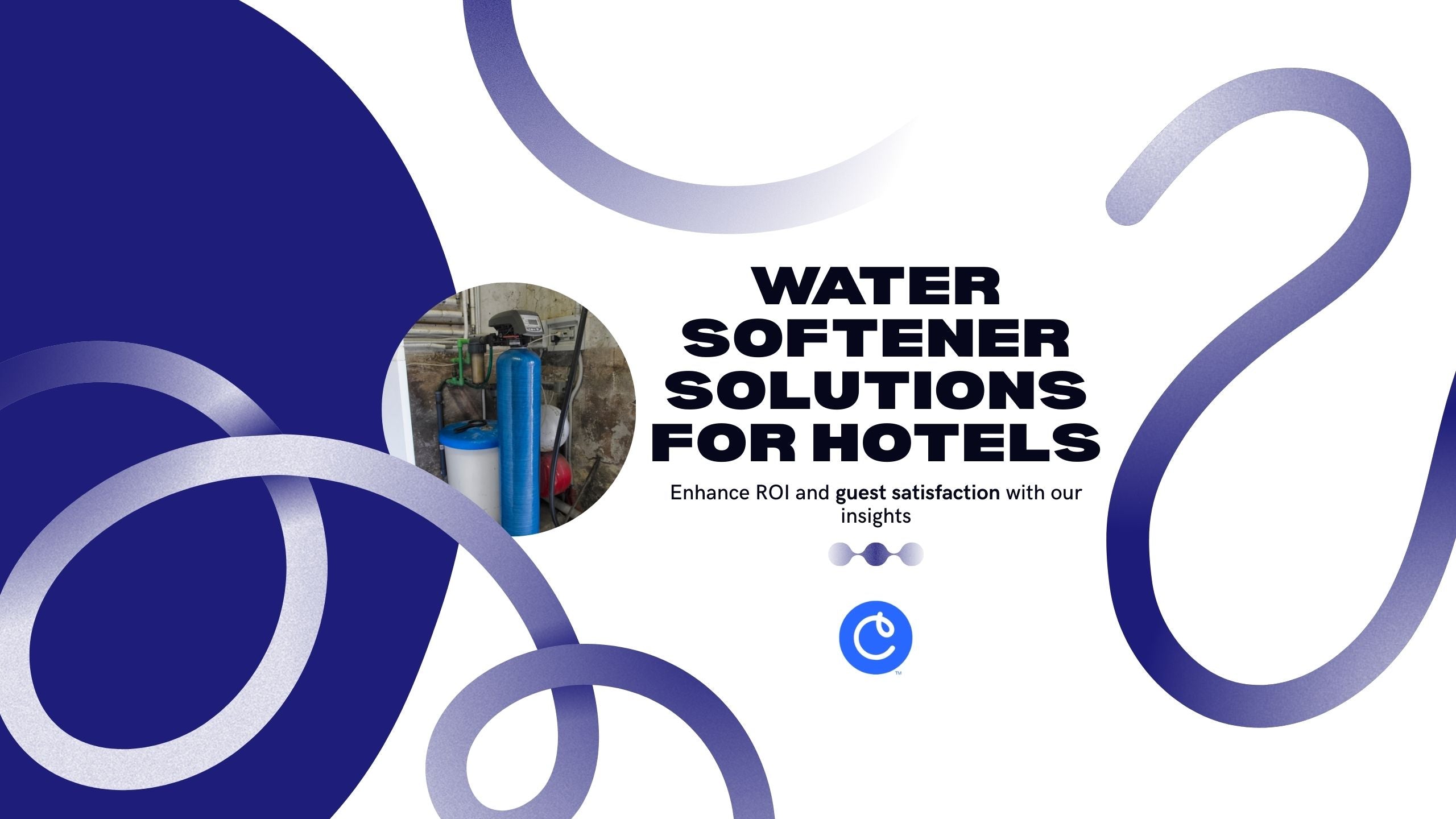 Commercial Water Softeners for Hotels: ROI & Guest Sa...