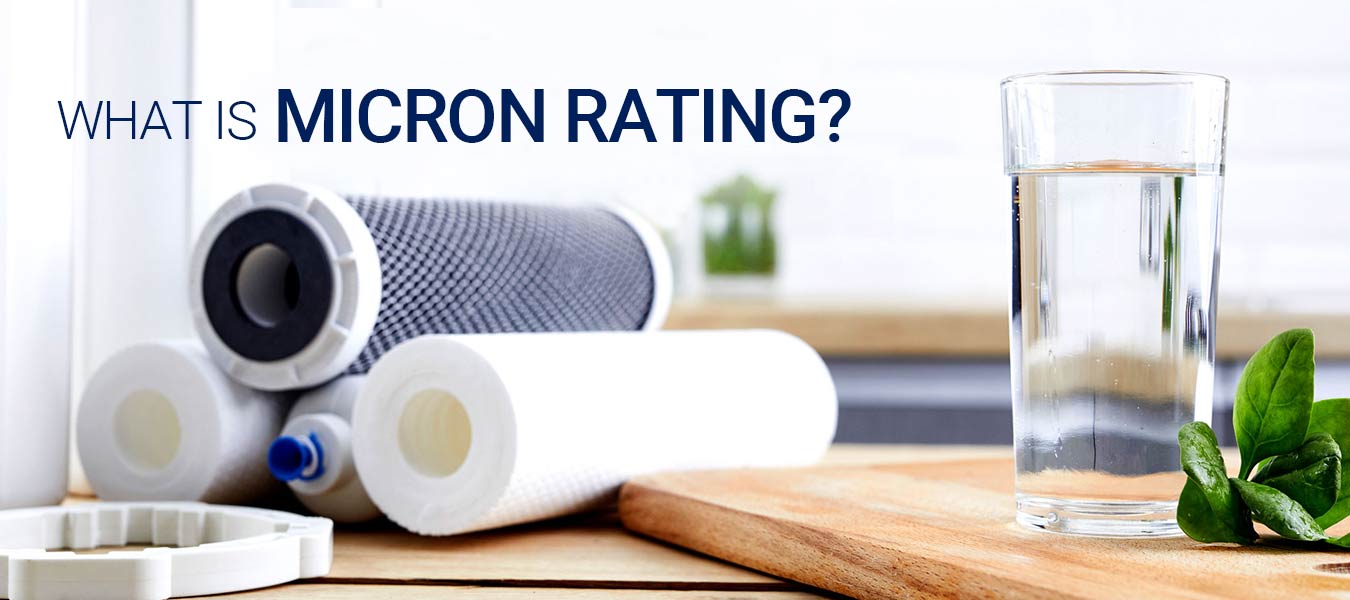 Micron Rating Explained: Vital for Water Filters | CWS